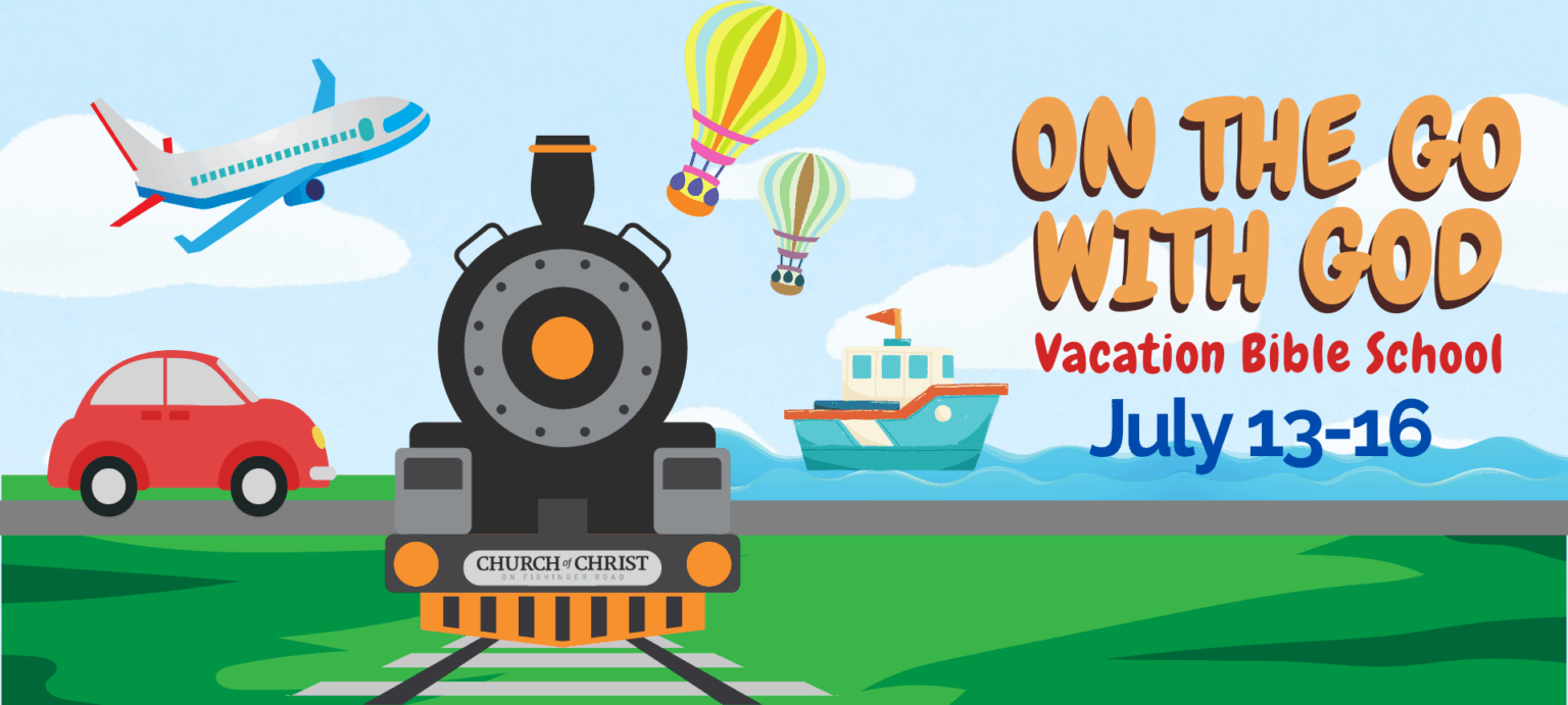 On the Go With God VBS - Church of Christ on Fishinger Rd.